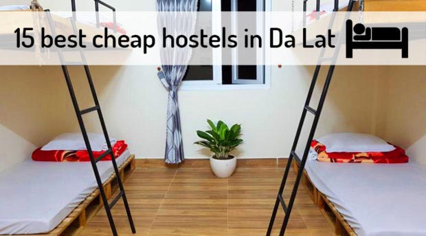 15 Best Cheap Hostels in Da Lat (from $10) ️ | 2026